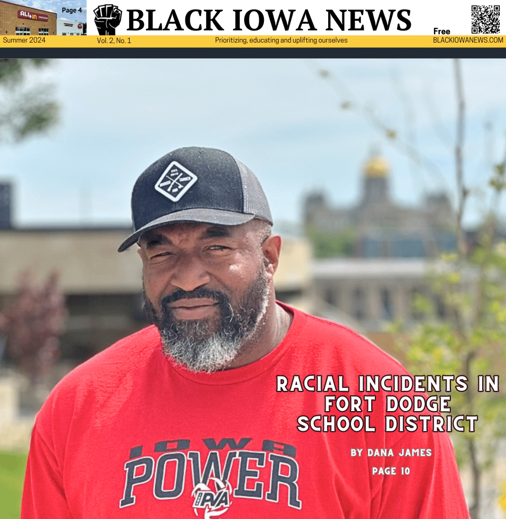Black Iowa Newspaper: Summer Edition 2024 Hits the Streets! – Black ...
